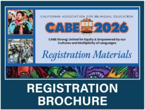 CABE 2026 Annual Conference – Biliteracy, Multicultural Competency ...